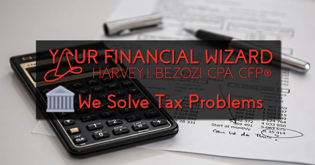 We Solve Tax Problems - Services Offered - Your Financial Wizard